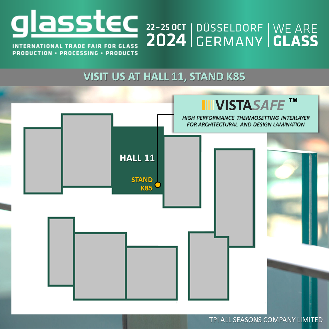 Glasstec 2024 | 22-25 October 2024 | Dusseldorf Germany - TPI ALL SEASONS